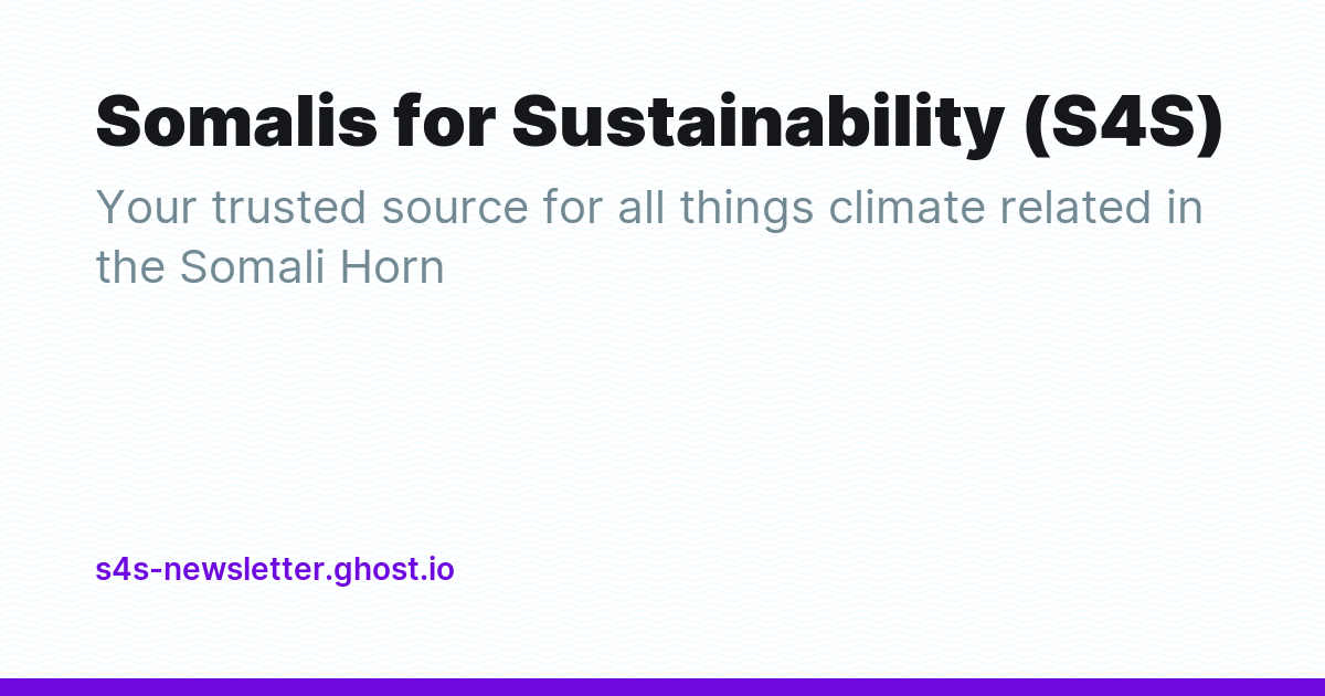 Somalis for Sustainability (S4S) - Ghost Explore