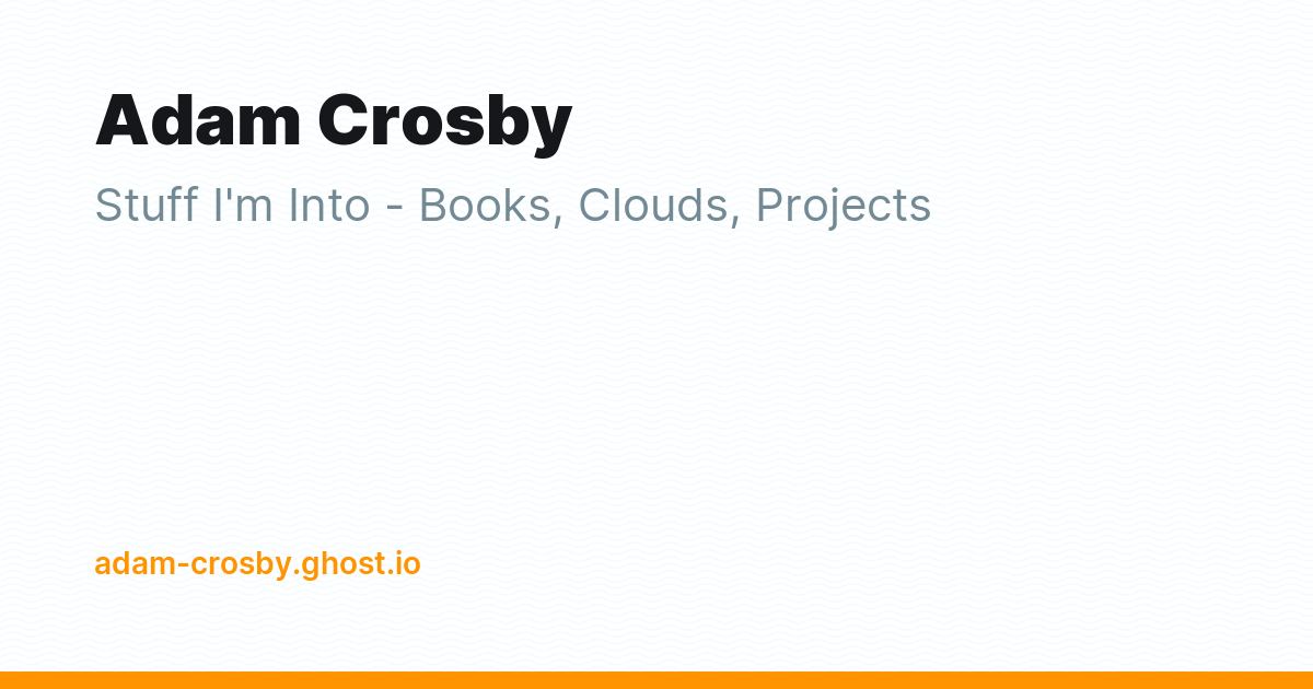 Adam Crosby - Ghost Explore