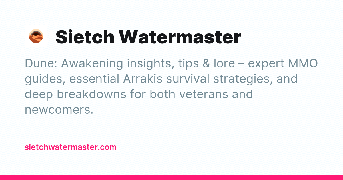 Sietch Watermaster - Ghost Explore