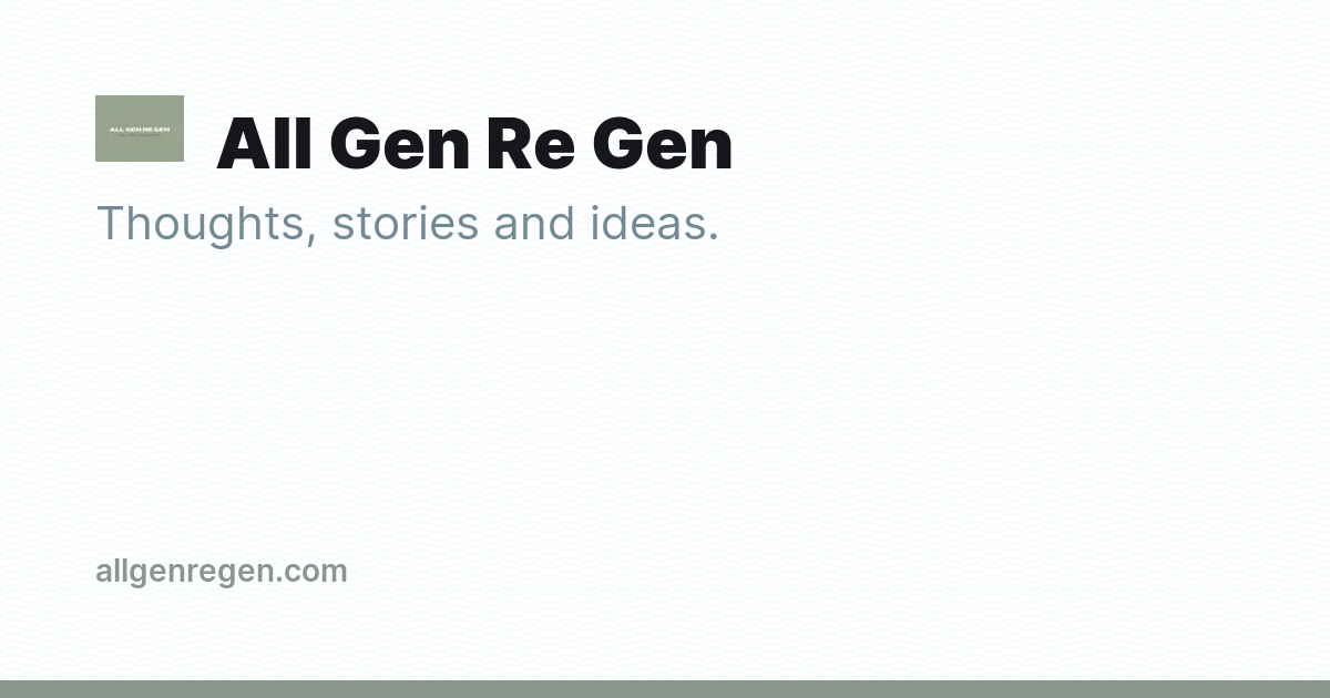 All Gen Re Gen - Ghost Explore