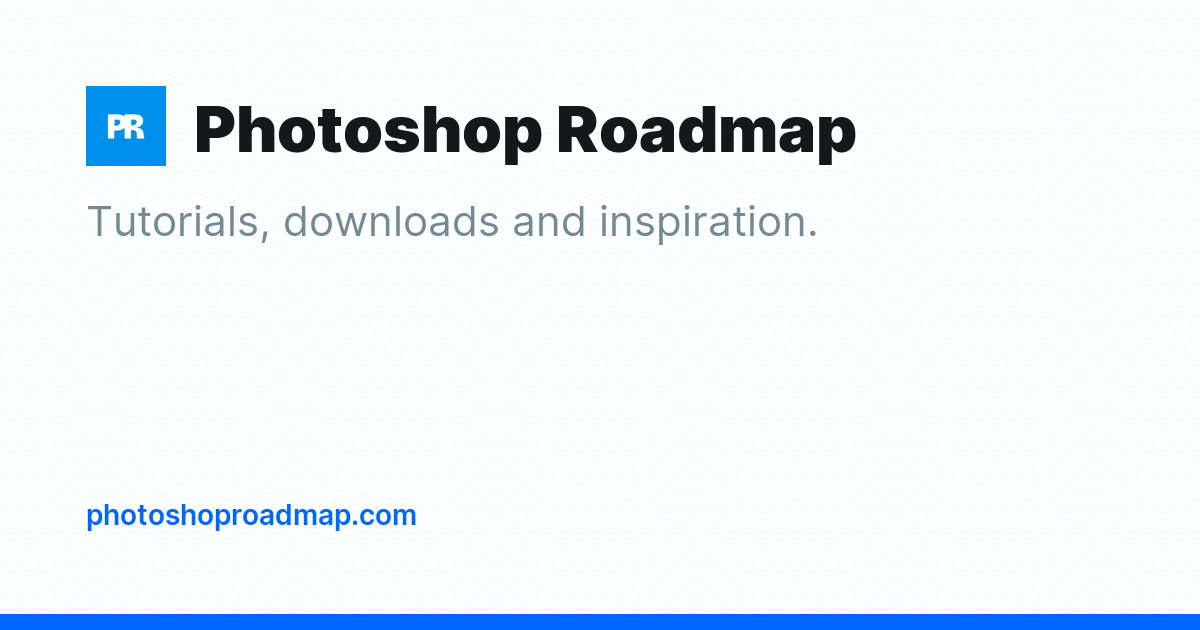 Photoshop Roadmap - Ghost Explore