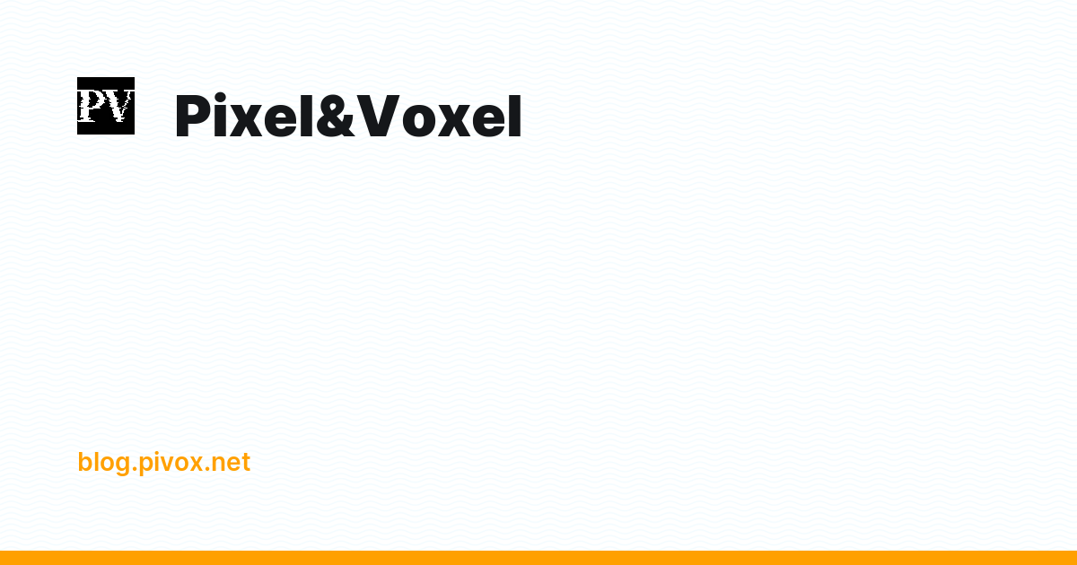 Pixel&Voxel - Ghost Explore
