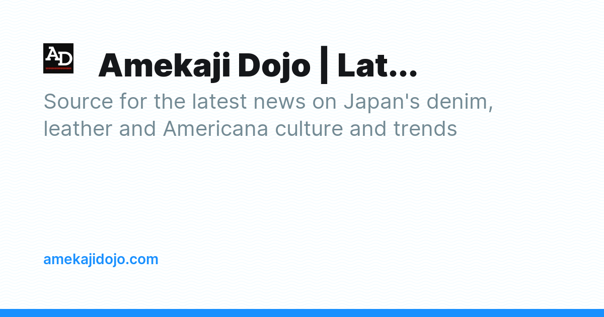 Amekaji Dojo | Latest Amekaji Trends in Japan - Ghost Explore