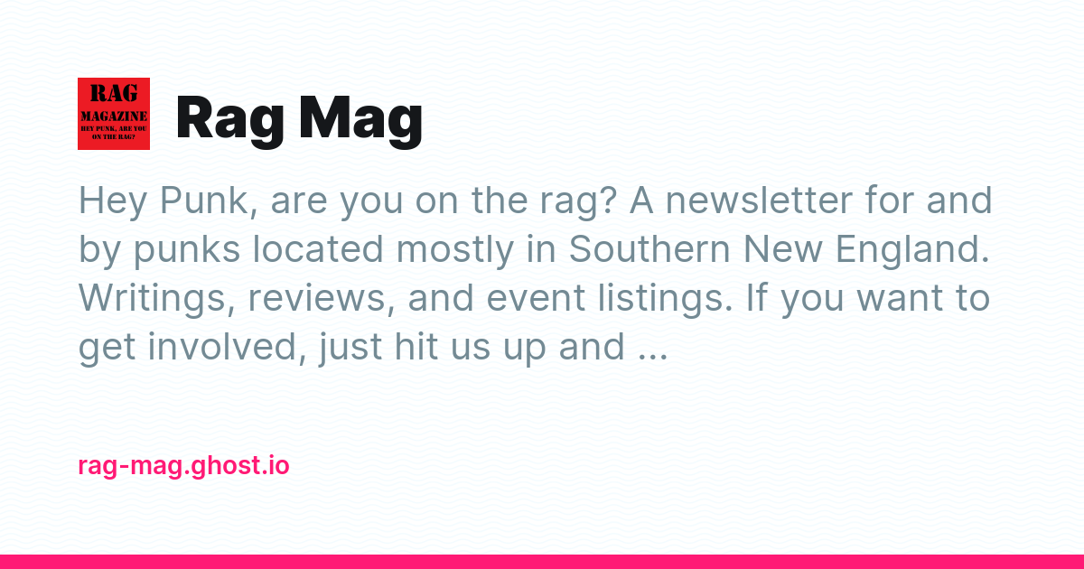 Rag Mag - Ghost Explore
