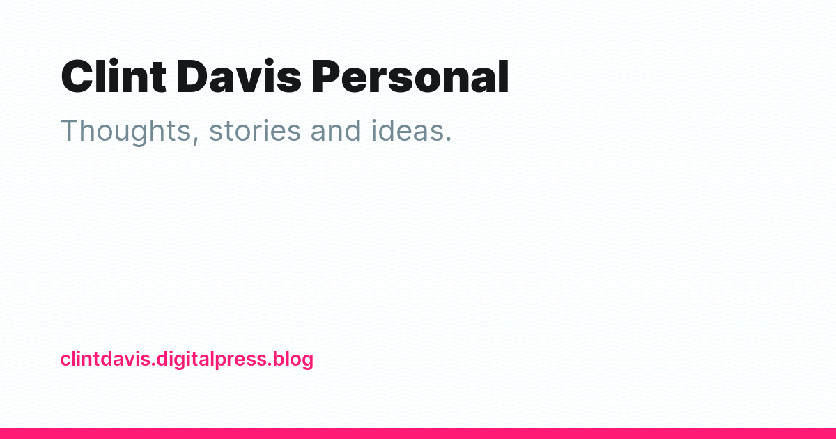 Clint Davis Personal - Ghost Explore