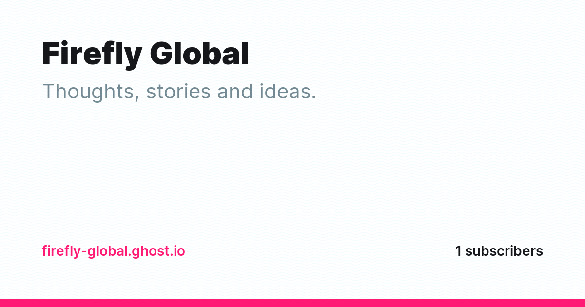 Firefly Global - Ghost Explore