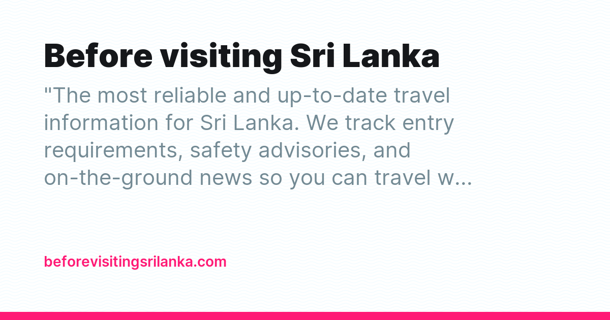 Before visiting Sri Lanka - Ghost Explore