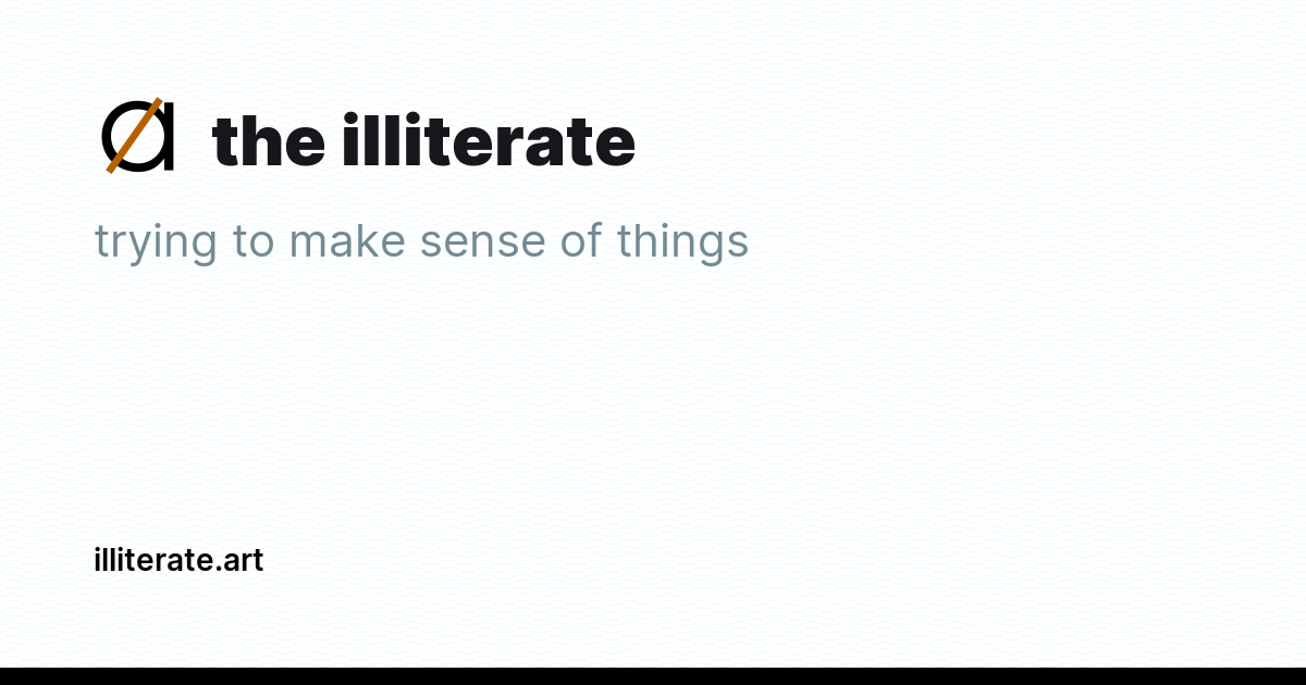 the illiterate - Ghost Explore